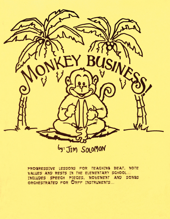 Monkey Business: Progressive Lessons for Teaching Beat, Note Values ...