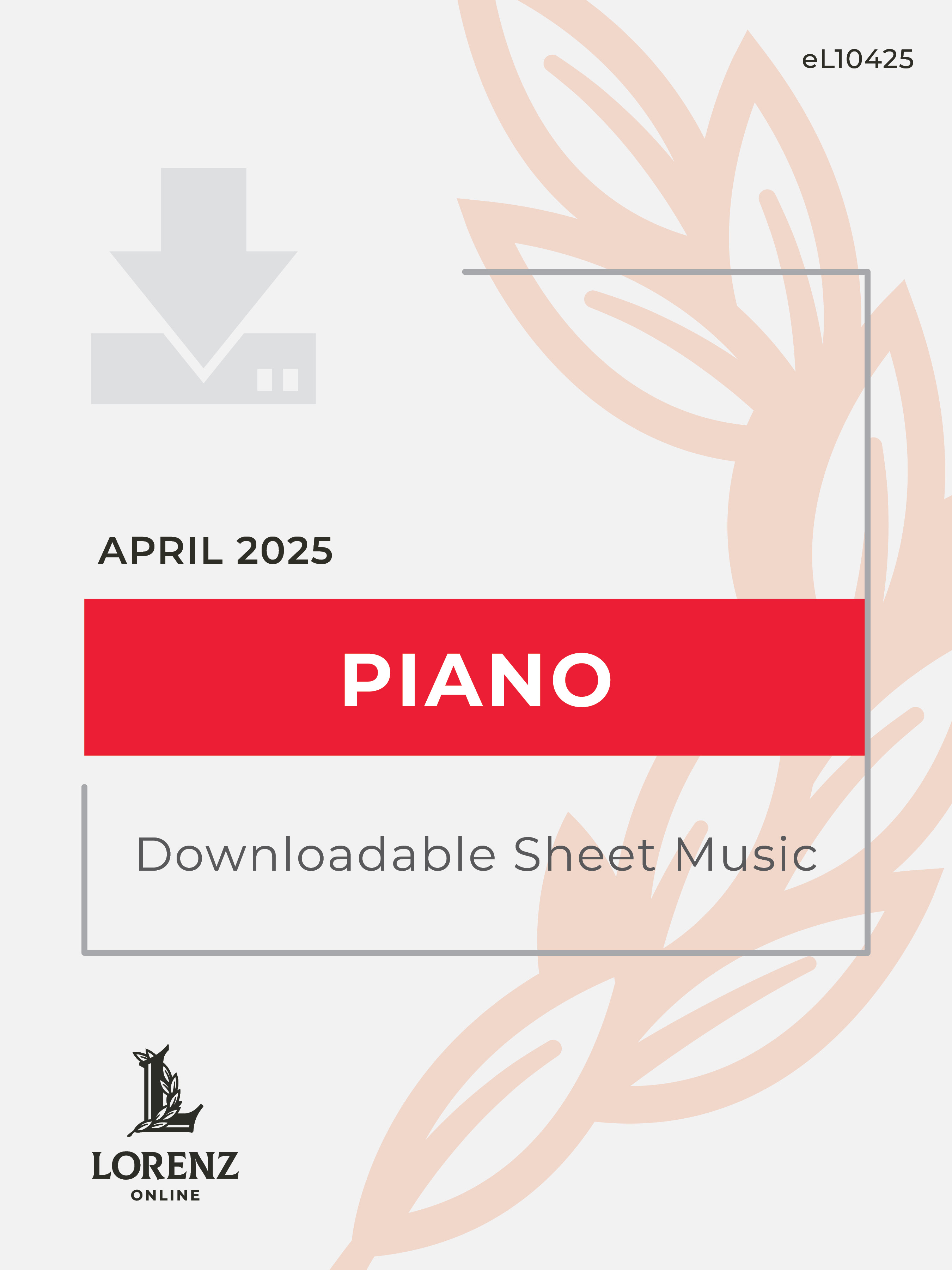 Lorenz Online - Piano, April 2025